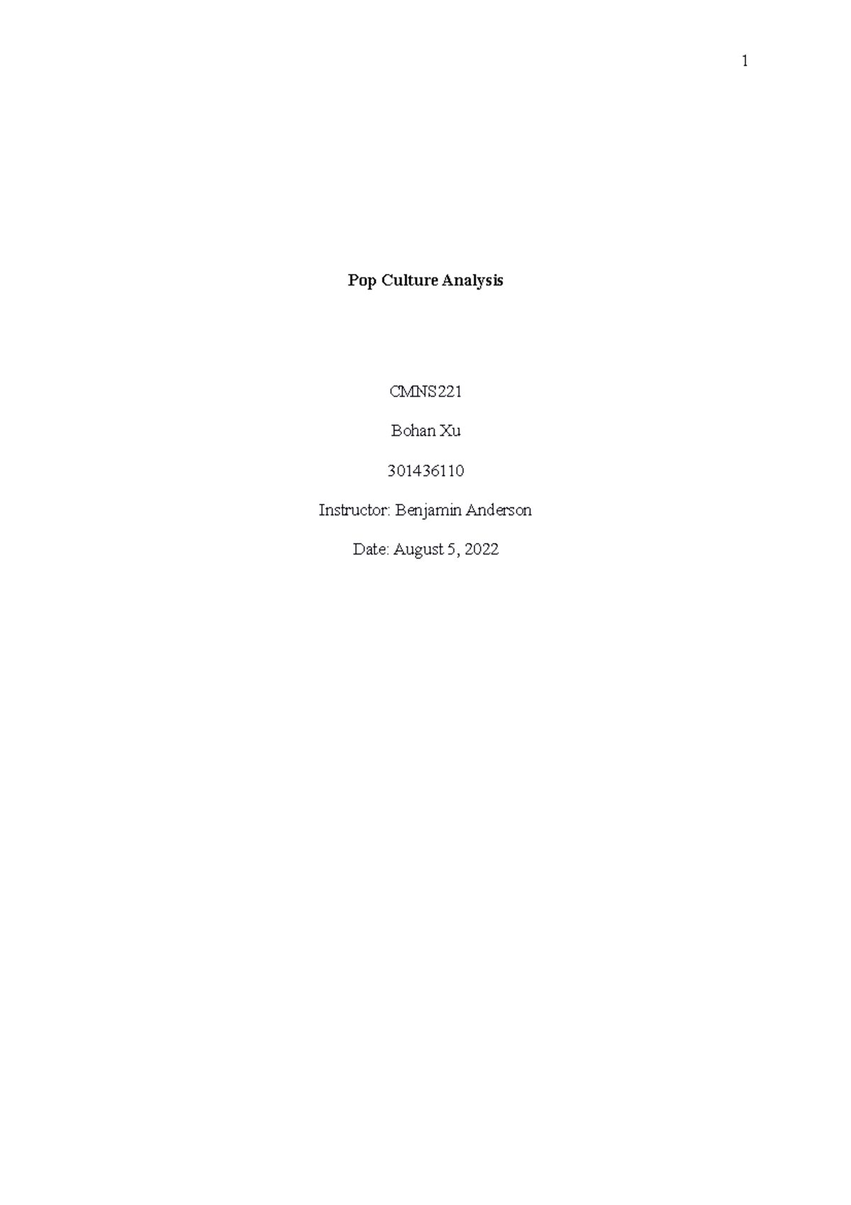 Pop Culture Analysis - Pop Culture Analysis CMNS Bohan Xu 301436110 ...