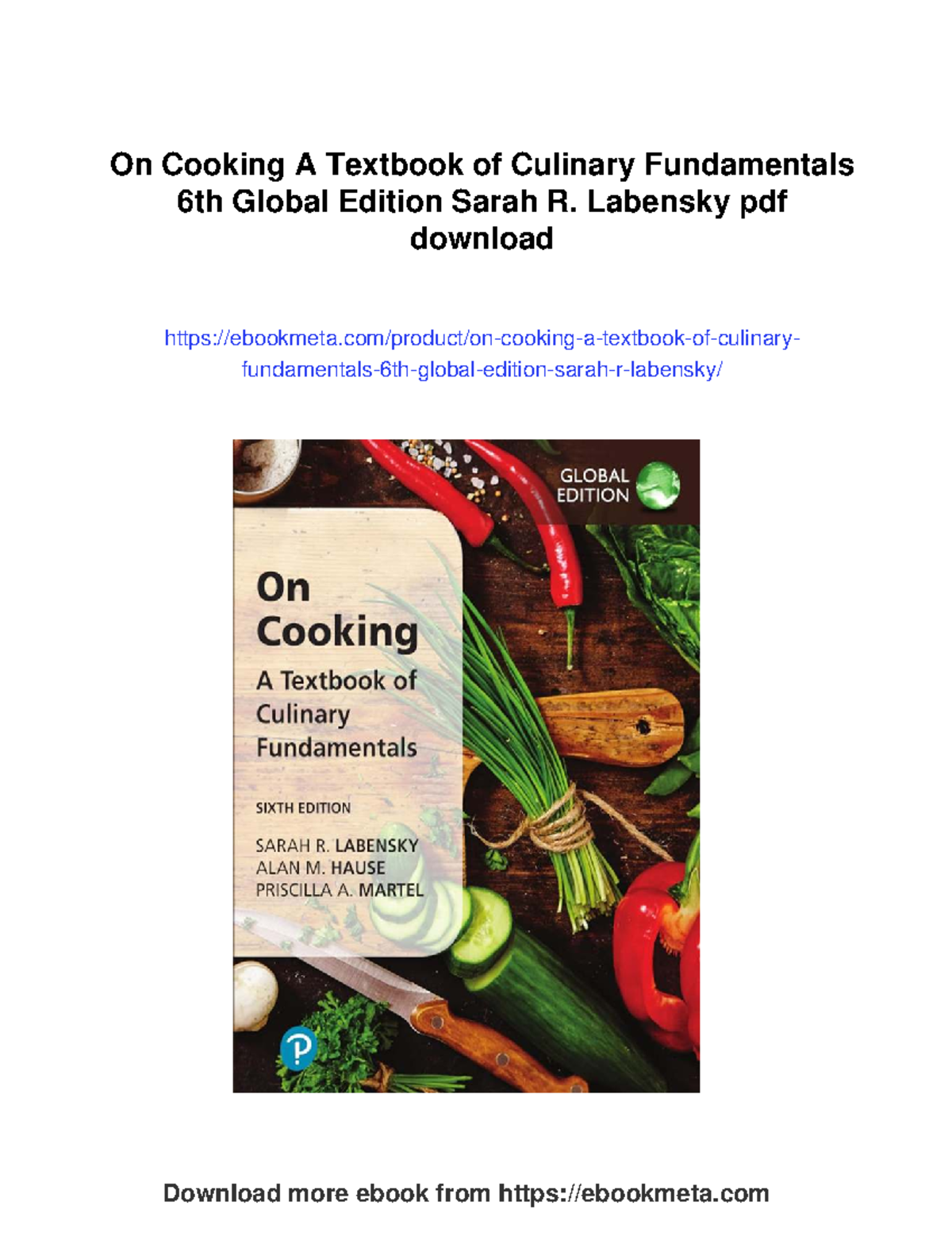 On Cooking: A Textbook of Culinary Fundamentals, 6th Global Edition ...