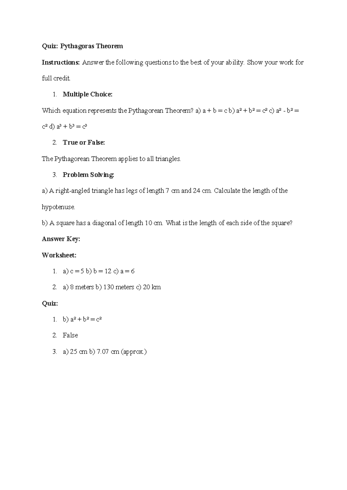Quiz Pythagorus Theorem - Quiz: Pythagoras Theorem Instructions: Answer ...