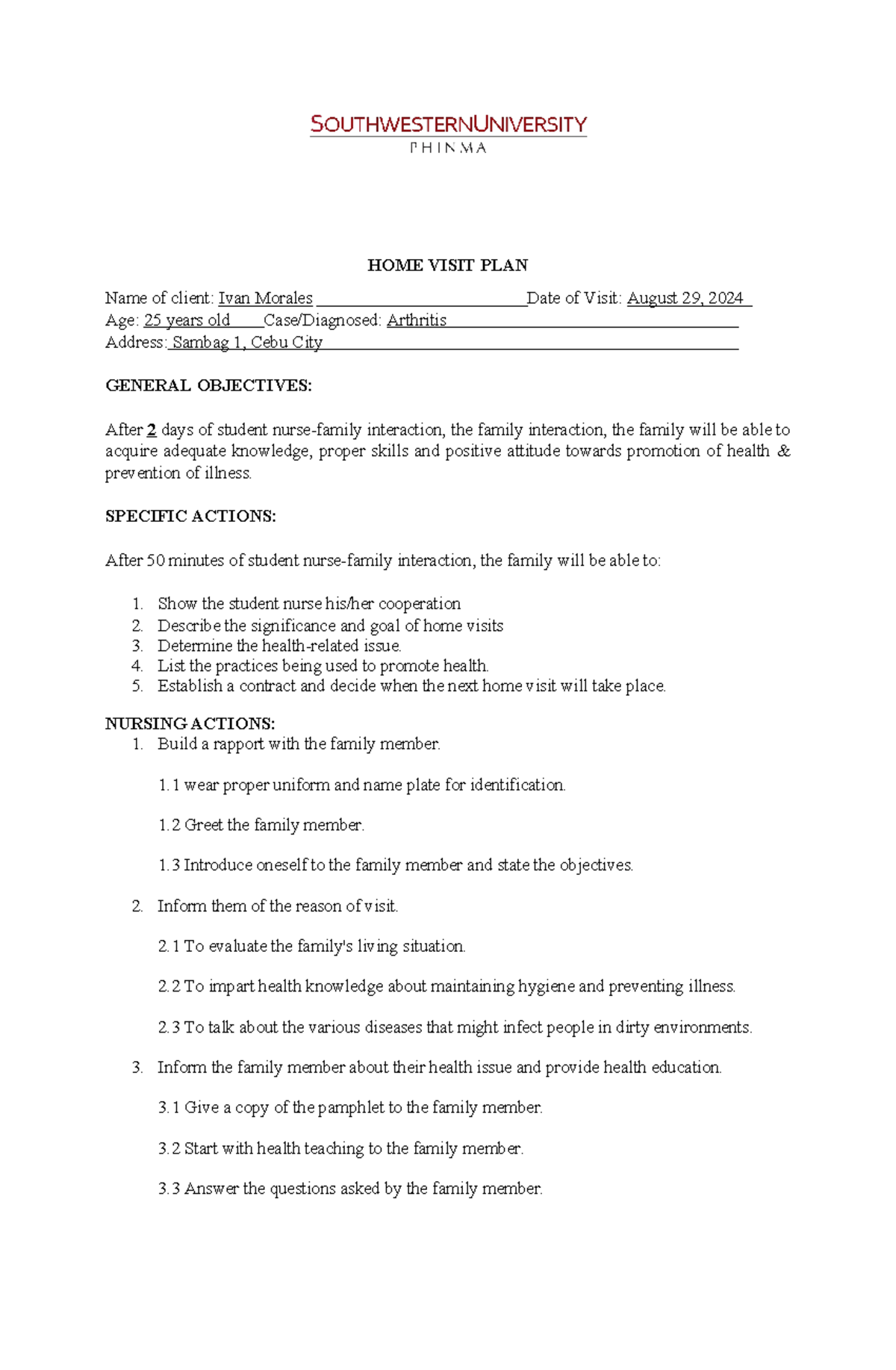 HOME Visit PLAN - HOME VISIT PLAN Name of client: Ivan Morales Date of ...