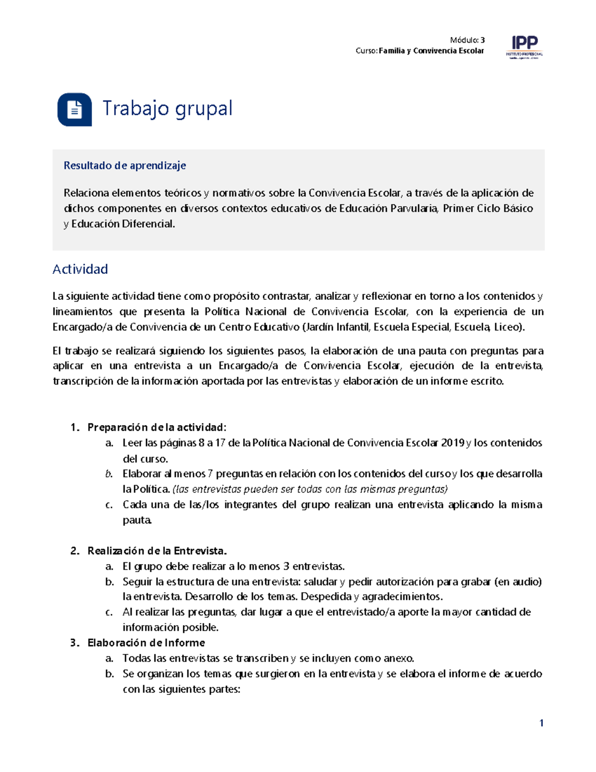 M3-TG-Informe Sobre Convivencia Escolar y Entrevistas Groupales - Studocu