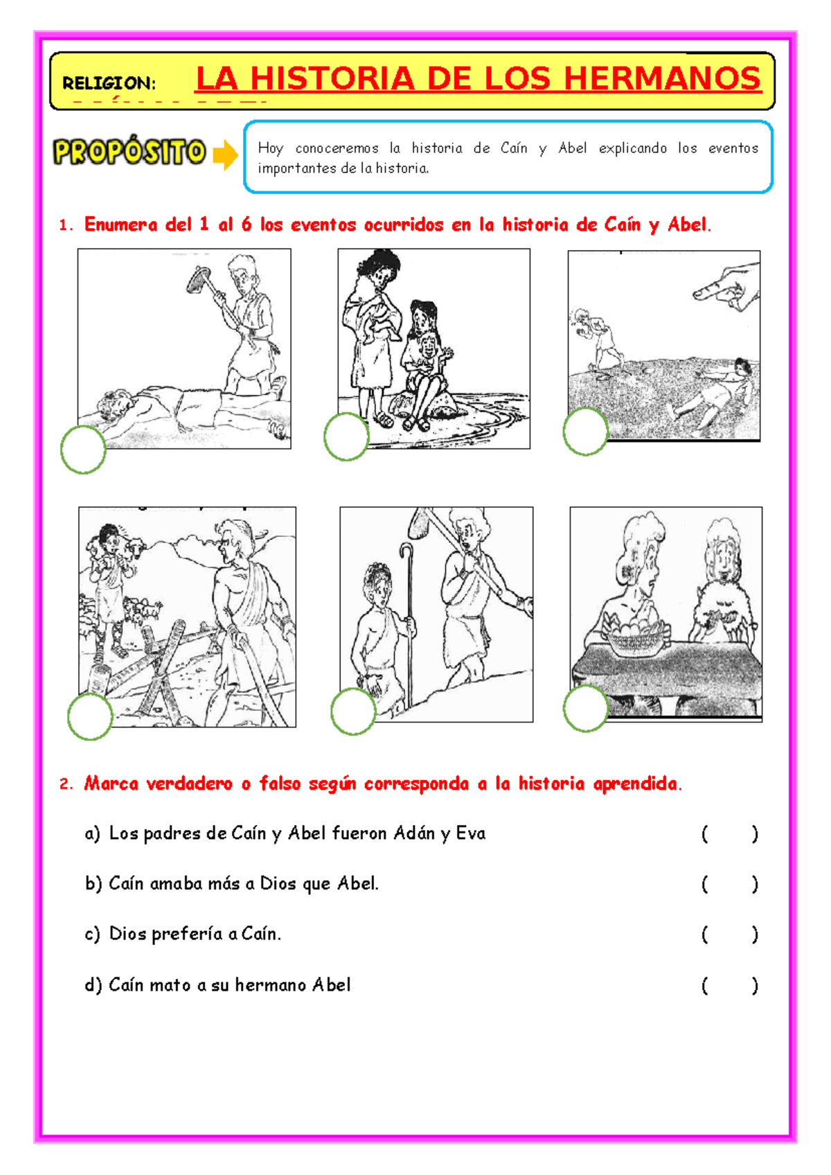 U2 S4 Ficha D2 LOS Hermanos Religión CAIN Y ABEL - 1. Enumera del 1 al 6 los eventos ocurridos ...