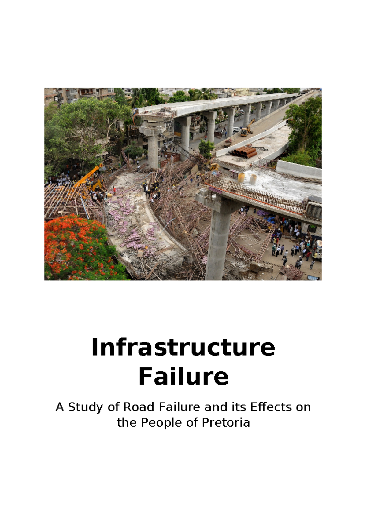 Infrastructure Failure in Pretoria: Impacts and Solutions Analysis ...