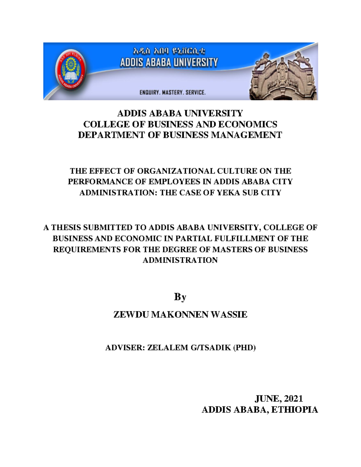 The Effect of Organizational Culture on Employee Performance in Yeka ...