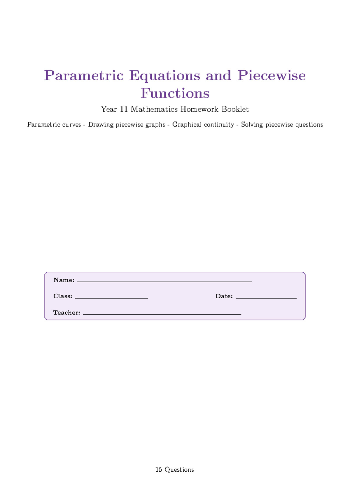 Year 11 Mathematics Homework: Parametric Equations & Piecewise ...