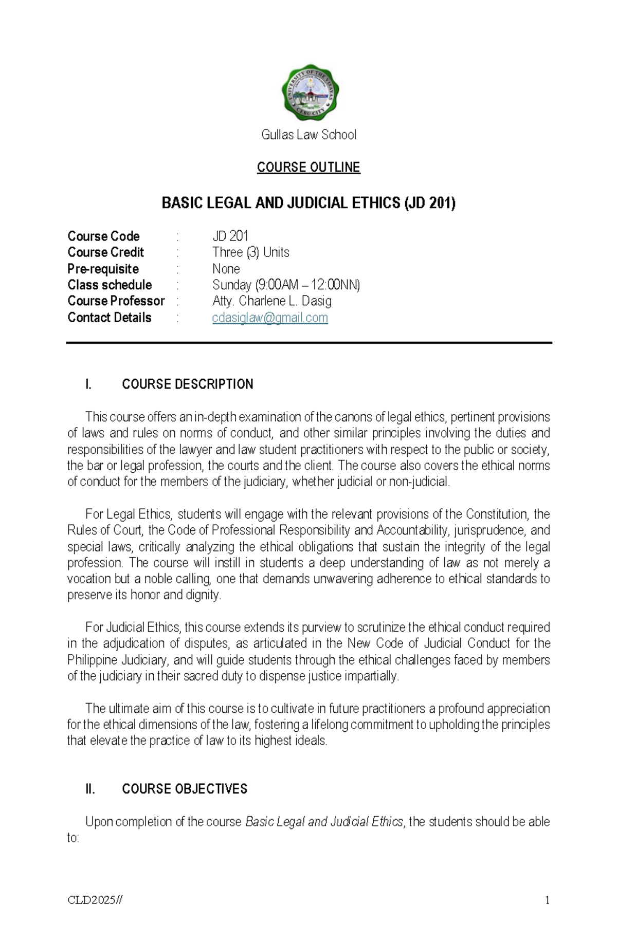 JD 201 Course Outline: Basic Legal and Judicial Ethics - Studocu