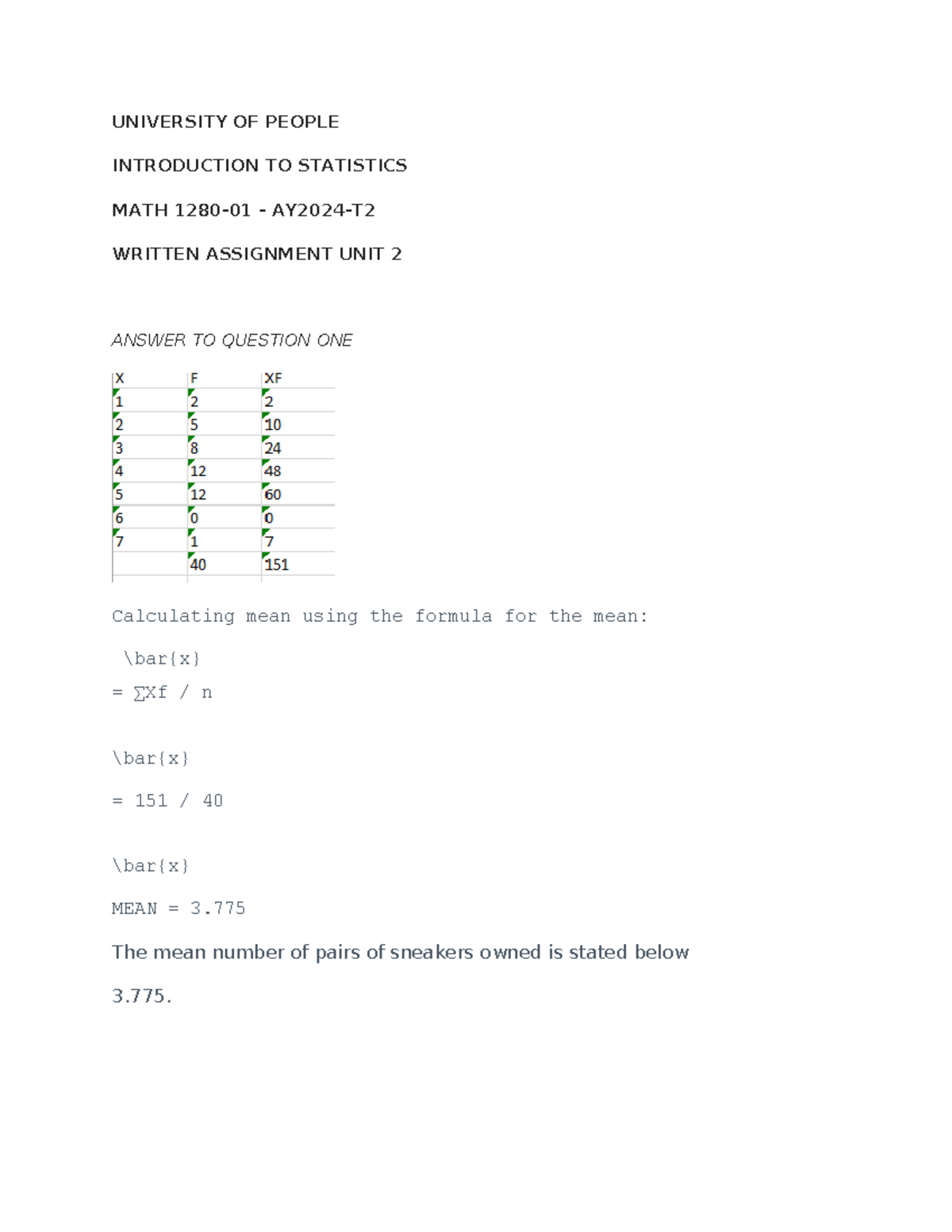 MATH 1280 Written Assignment UNIT 2: Statistical Analysis Insights ...