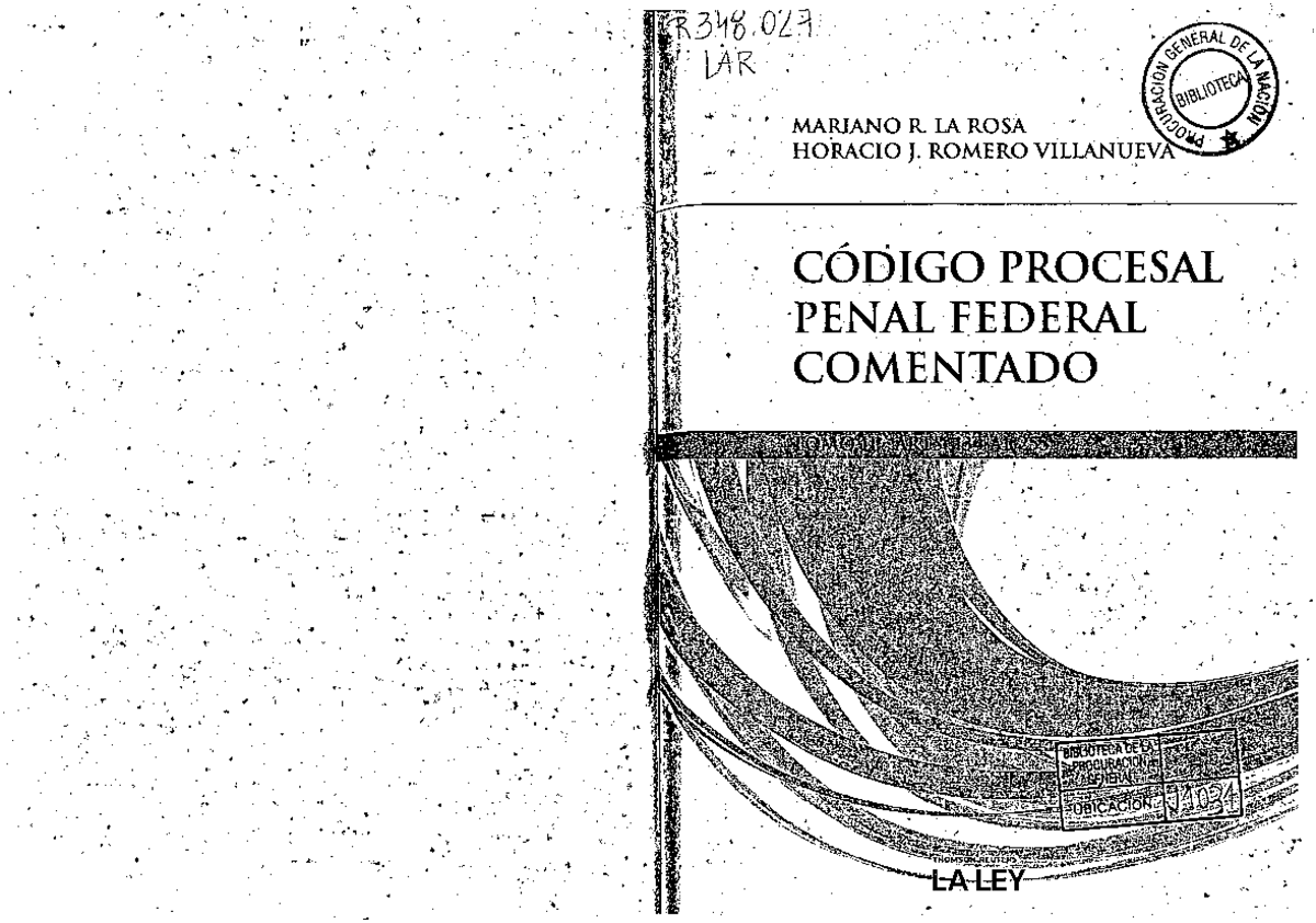 Código Procesal Penal Federal Comentado: Medidas de Coerción (Art. 210 ...