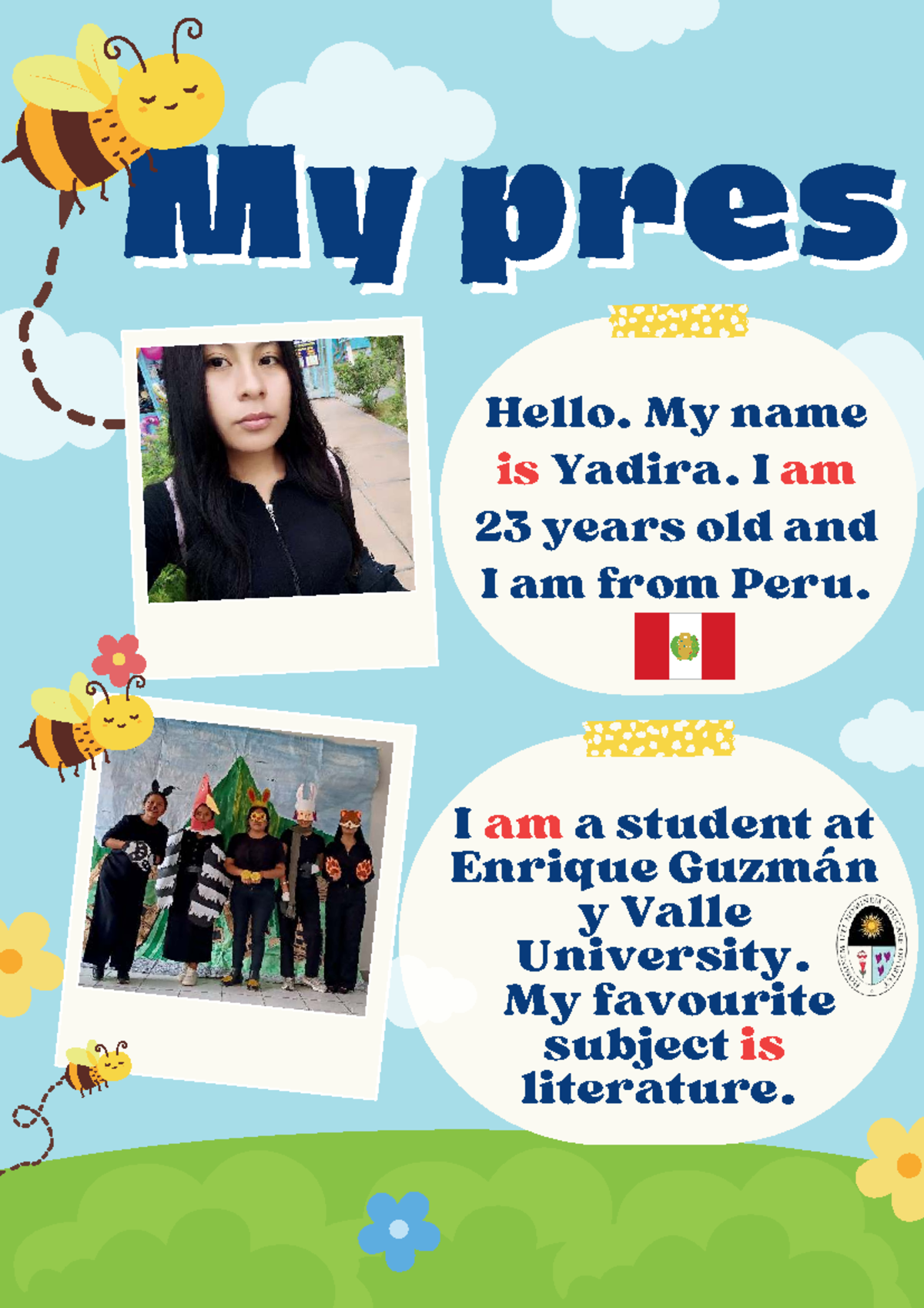 Ingles - MMMM - Sociedad y cultura - My pres My pres I am a student at ...