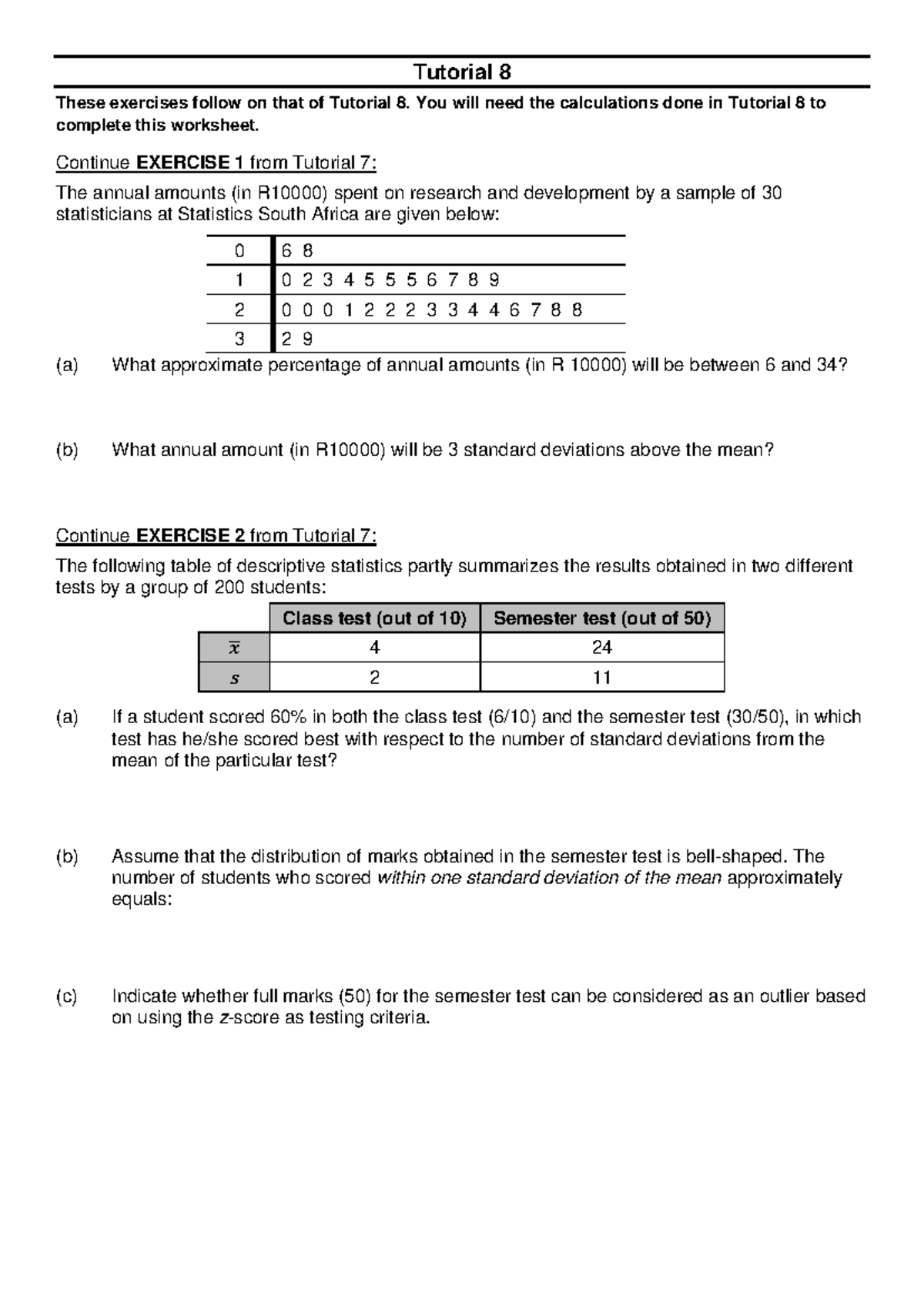 STK133 - Tutorial 8 Worksheet 2025 - Tutorial 8 These exercises follow on that of Tutorial 8 ...