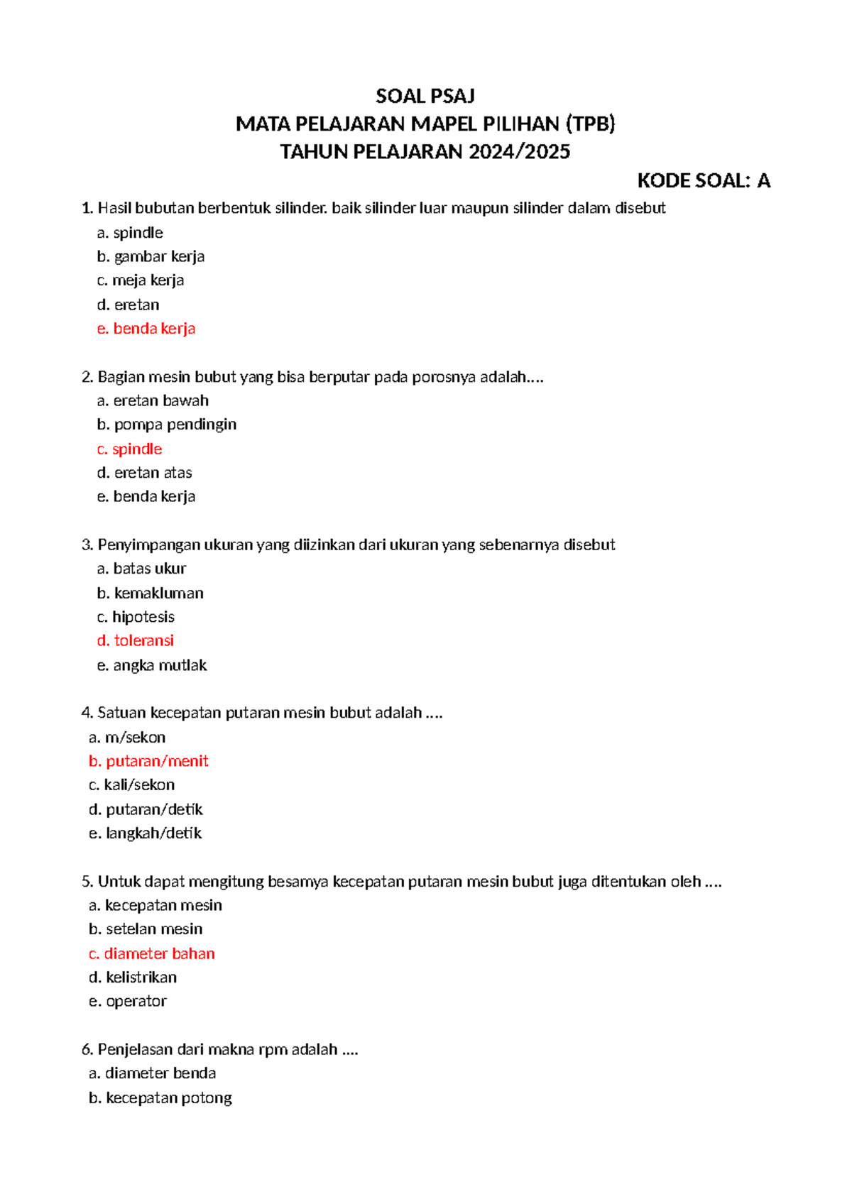 SOAL UJIAN MAPEL PILIHAN (TPB) KODE SOAL: A 2025 - Studocu
