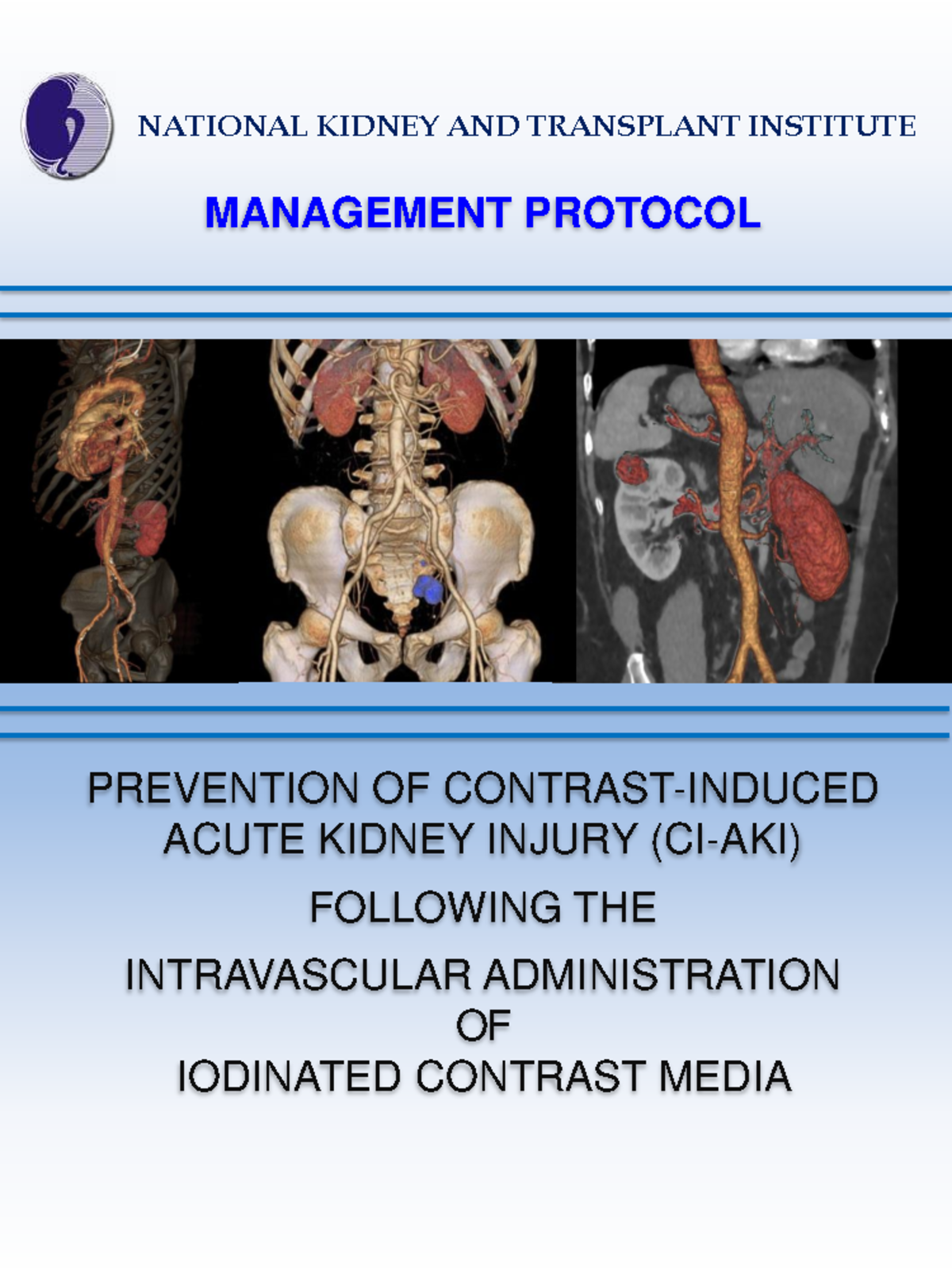 CI AKI Management Protocol 2013: Prevention of Acute Kidney Injury ...