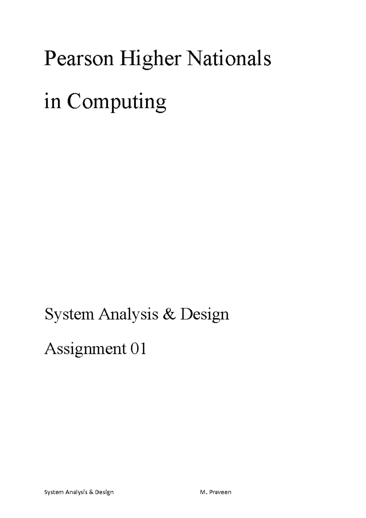 SAD 01: Essential Changes and Insights on System Analysis Assignment ...