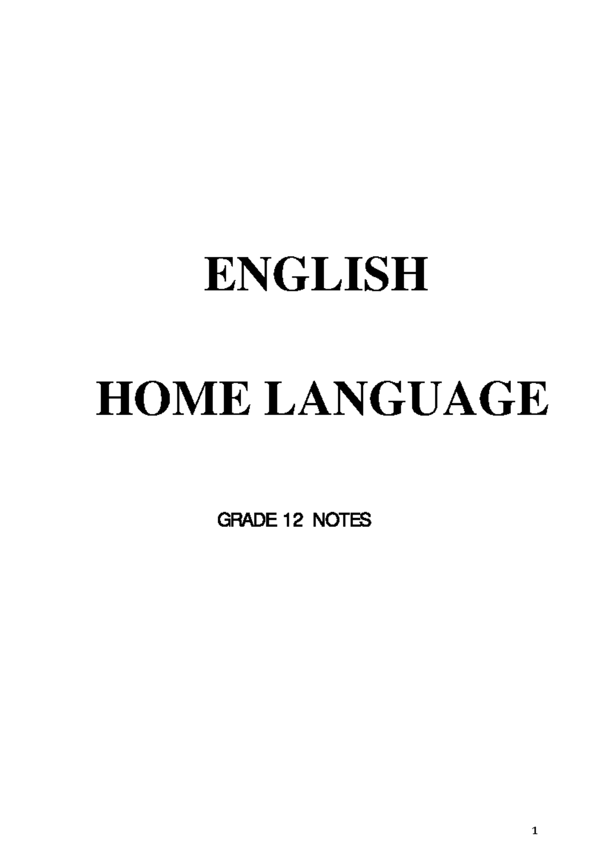Grade 12 English Home Language Comprehensive Study Notes - Studocu