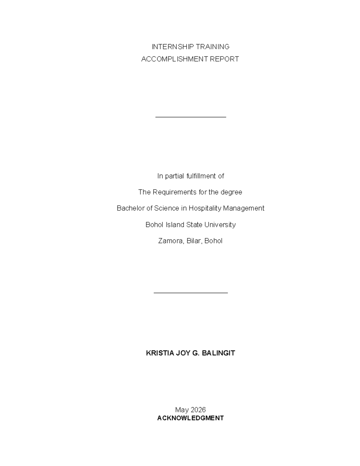 BISU Bilar OJT Accomplishment Report: Kristia Joy G. Balingit - Studocu