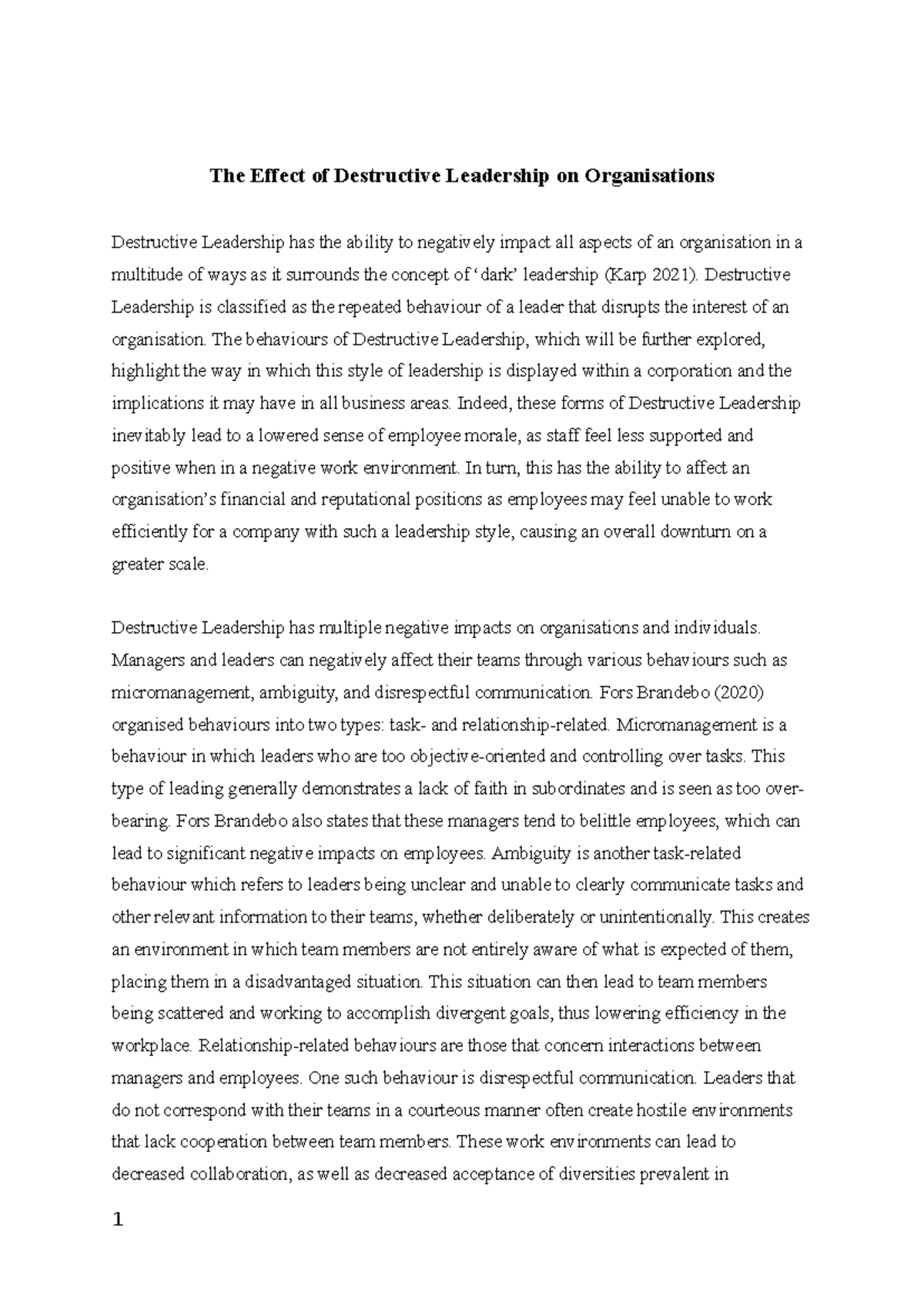 The Impact of Destructive Leadership on Organizations - Essay 1 - Studocu