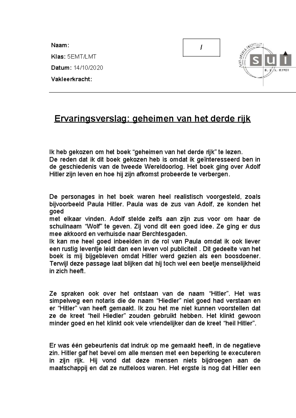 Ervaringsverslag: Geheimen van het Derde Rijk - Geschiedenis WW2 - Studocu