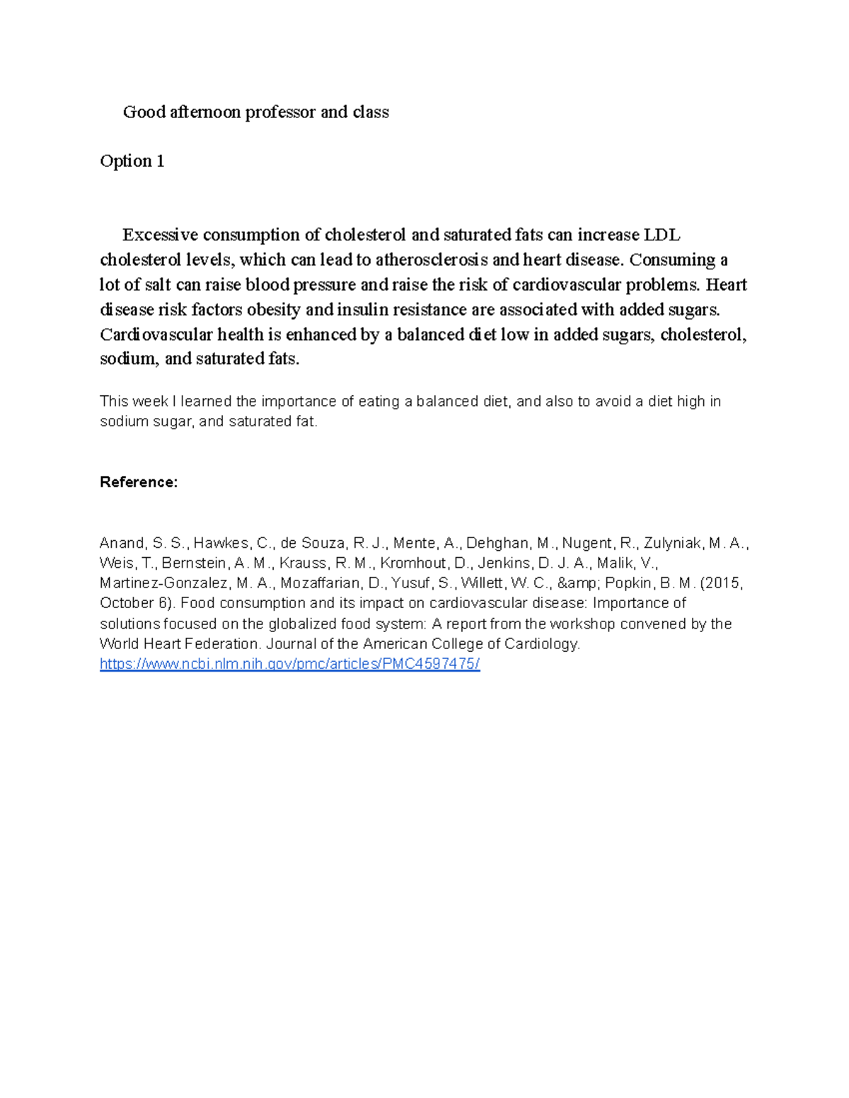 Untitled document-55 - Nutrition discussion - Good afternoon professor and class Option 1 ...