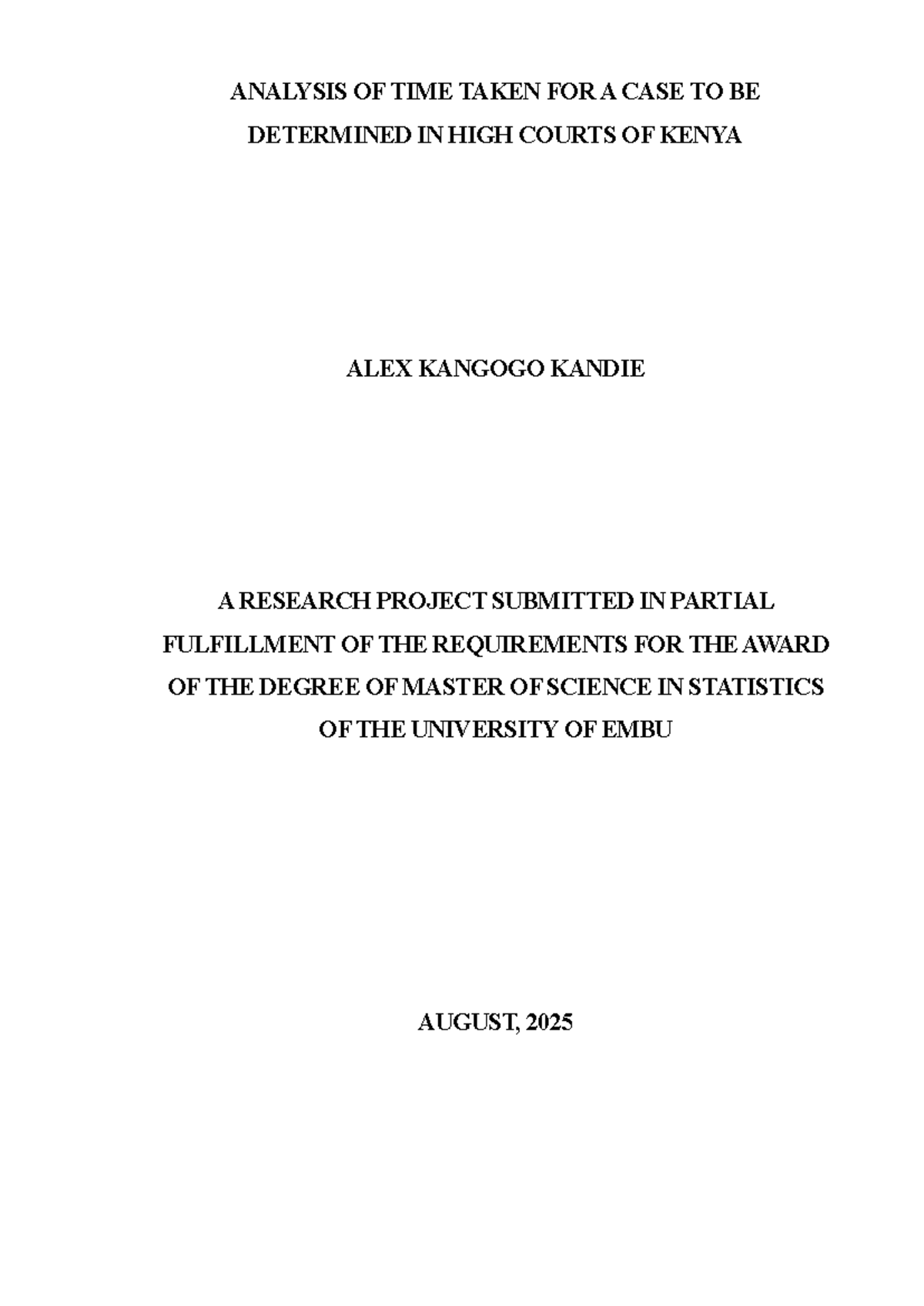 Analysis of Case Determination Time in Kenyan High Courts (MSc ...