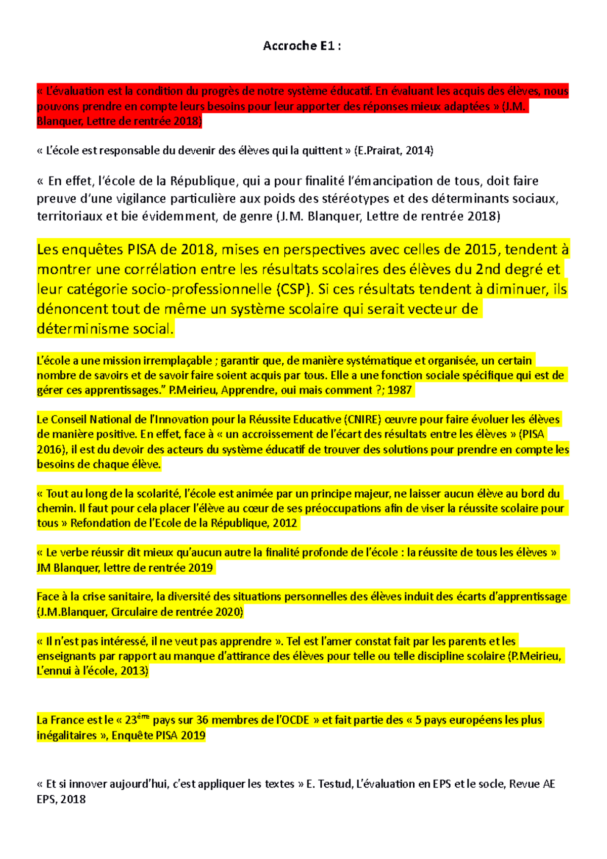 Accroches écrit 1 Capeps externe - Accroche E1 : « L’évaluation est la condition du progrès de ...
