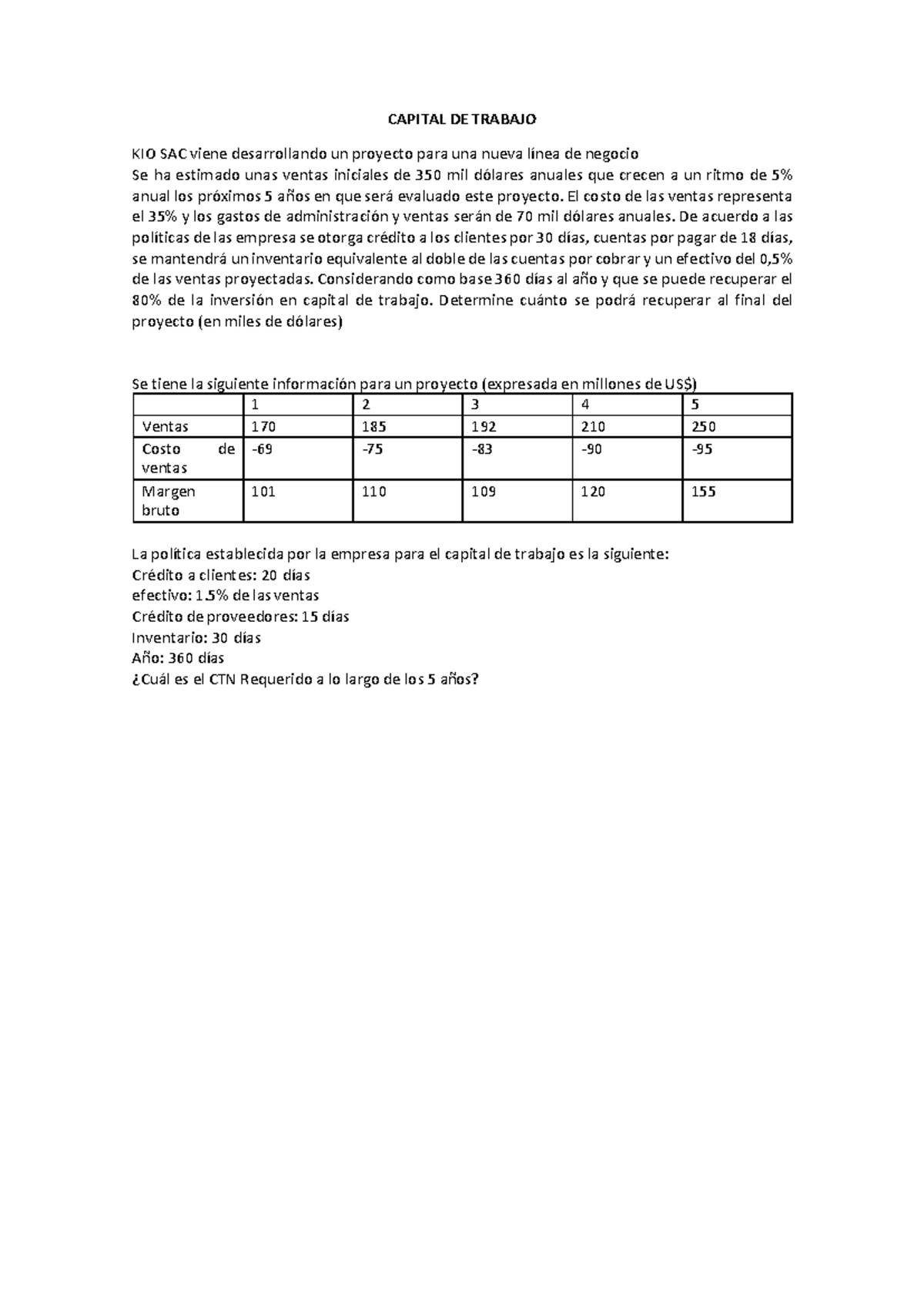 Ejercicio de Capital de Trabajo para KIO SAC: Proyección a 5 Años - Studocu