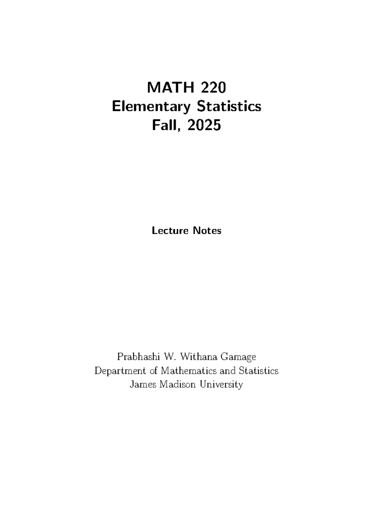 MATH 220 Final Exam Lecture Notes: Overview of Elementary Statistics ...