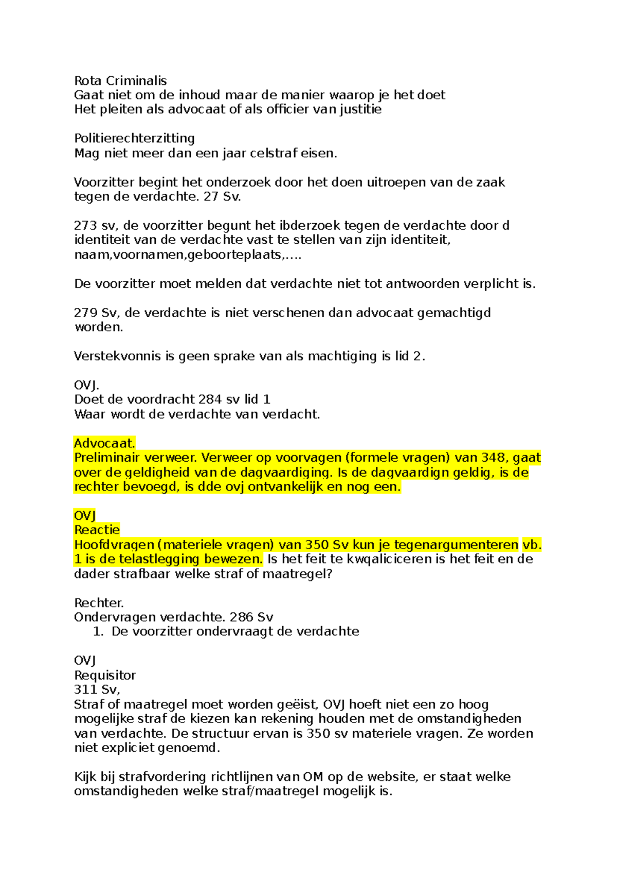 Rota Criminalis - Aantekeningen Procesverloop Politierechter 2023 ...