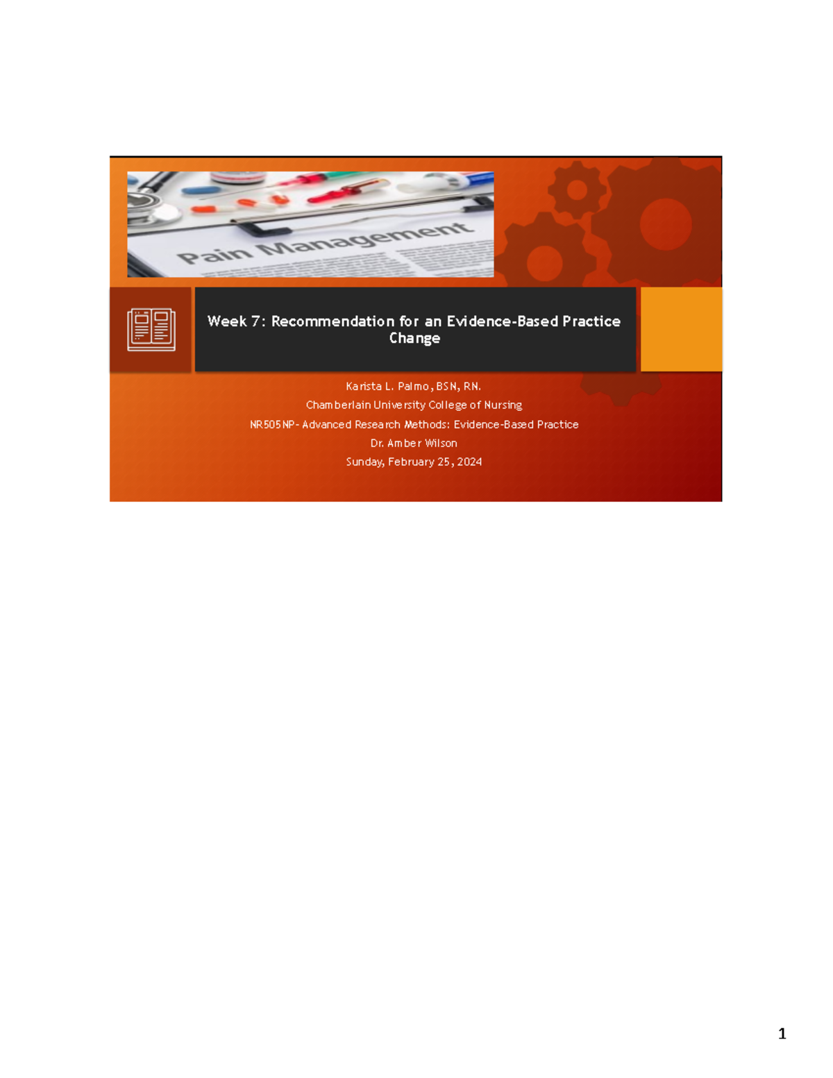 Palmo NR505NP Week 7 PowerPoint on Evidence-Based Pain Management - Studocu