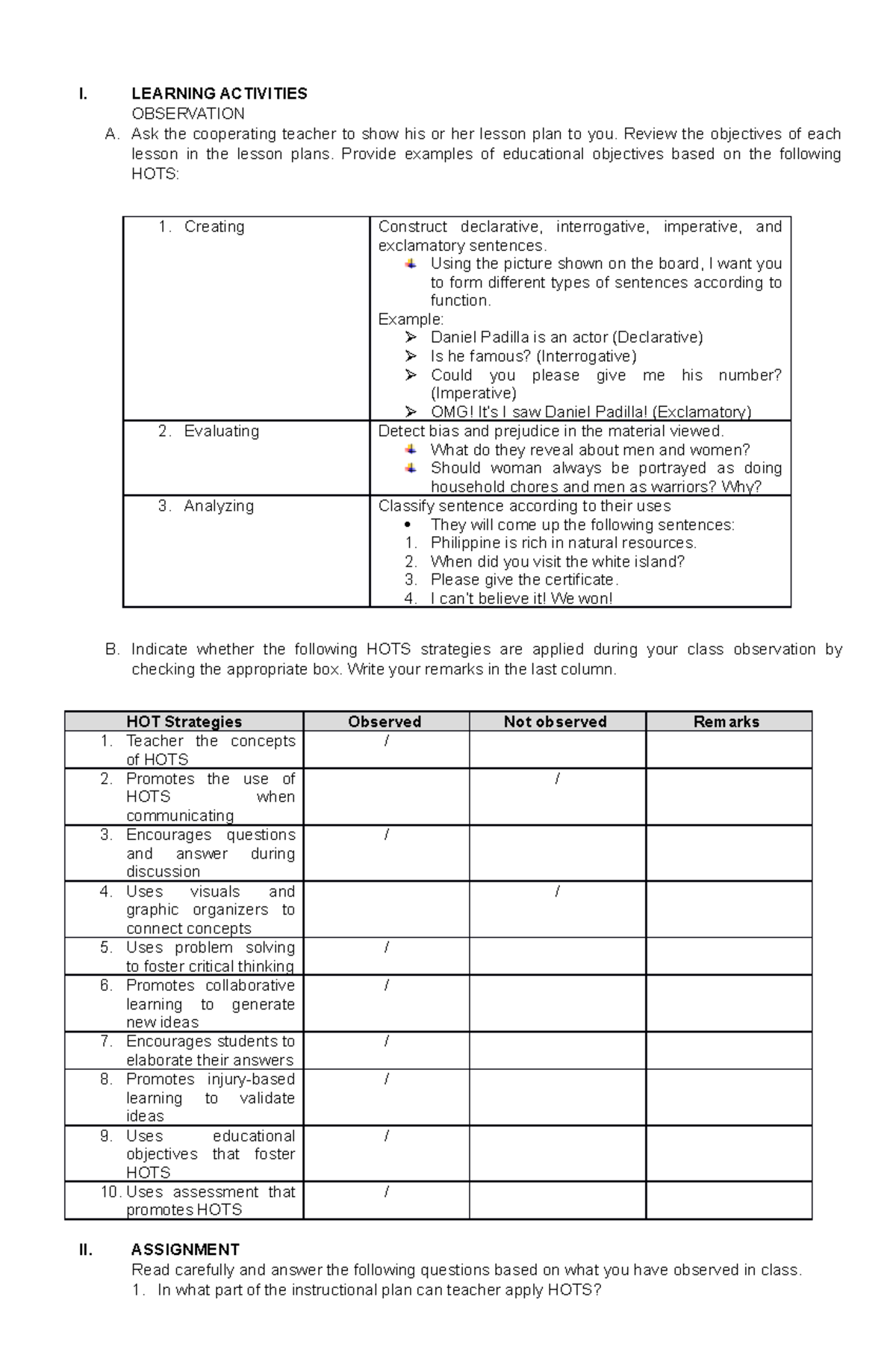 Field Study 1 Activity (23) - I. LEARNING ACTIVITIES OBSERVATION A. Ask the cooperating teacher ...