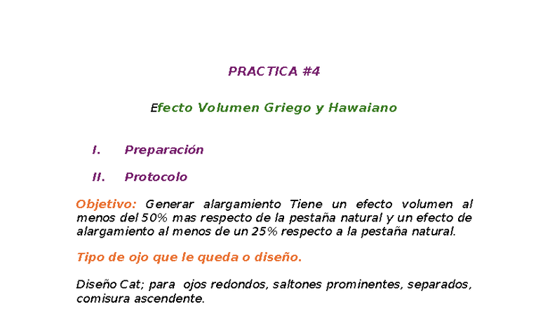 PRACTICA 4: Efecto Volumen Griego y Hawaiano en Pestañas - Studocu