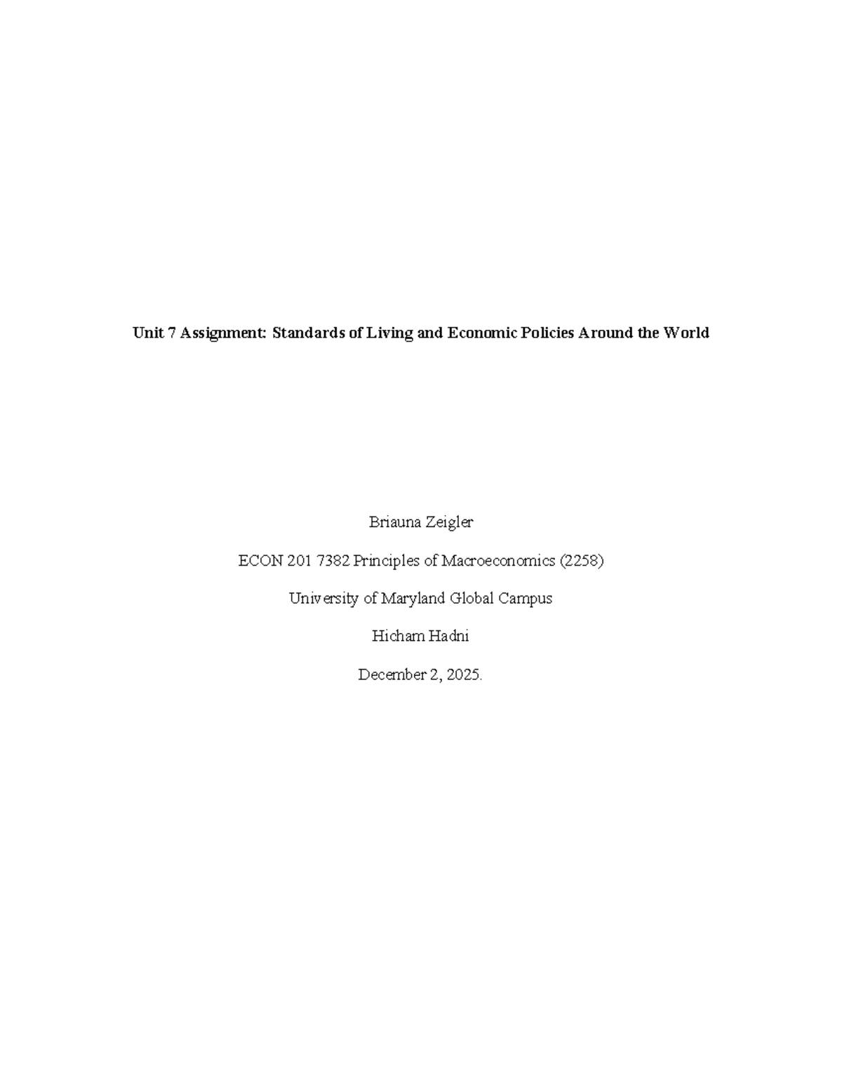 Unit 7 Assignment: Global Standards of Living & Economic Policies ...