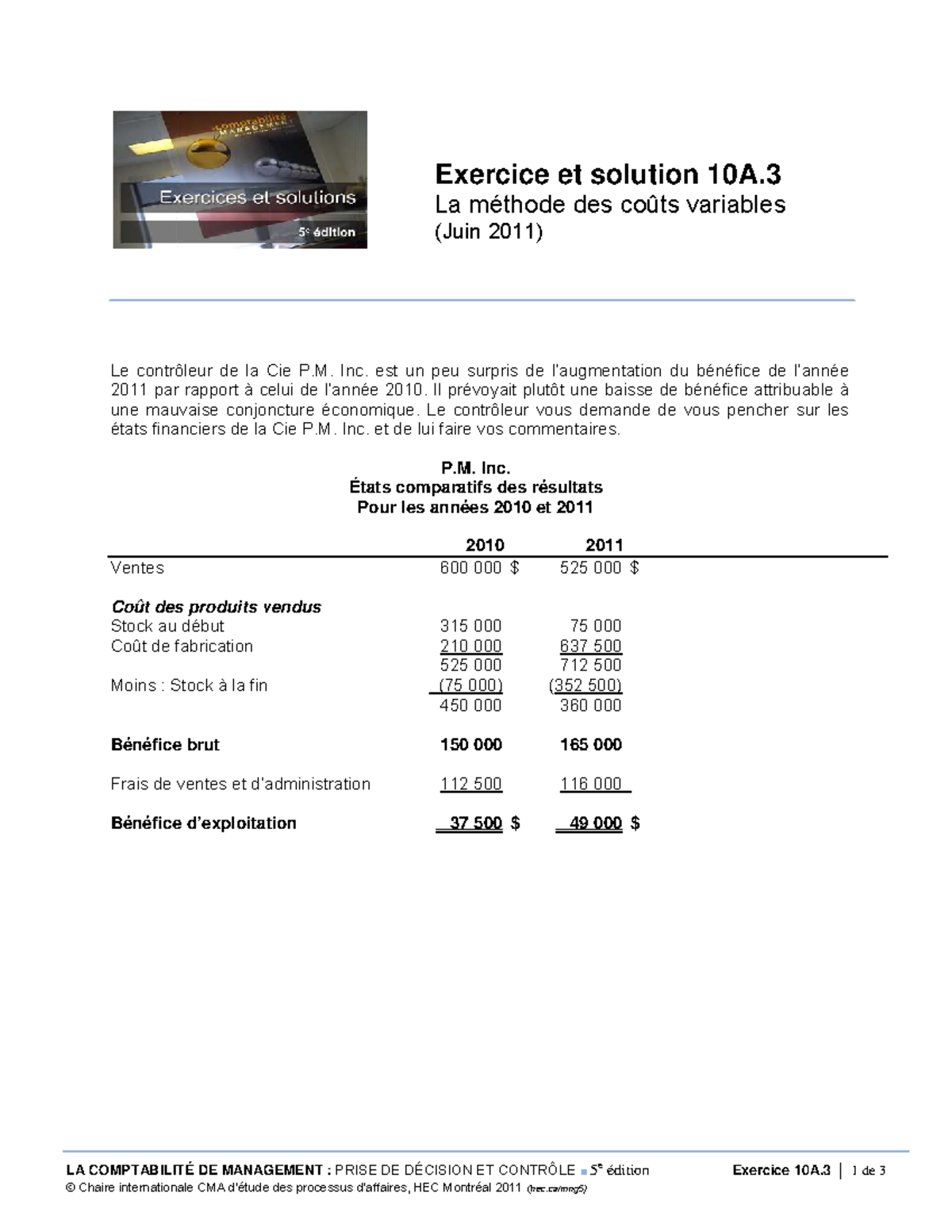 Exercice 10A.3 : Analyse des états financiers de P.M. Inc. selon les ...