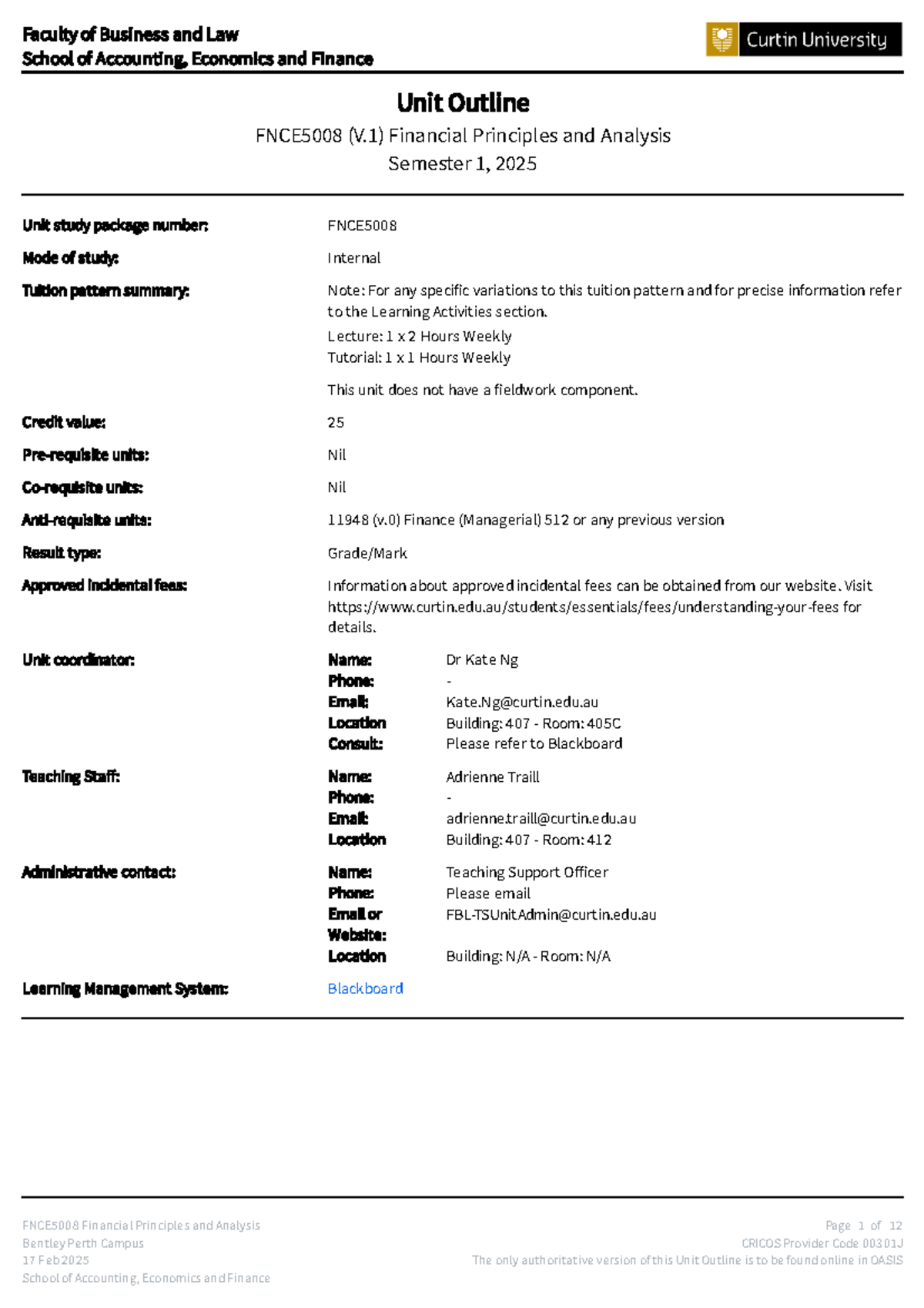 FNCE5008 Financial Principles and Analysis Unit Outline Semester 1, 2025 - Studocu
