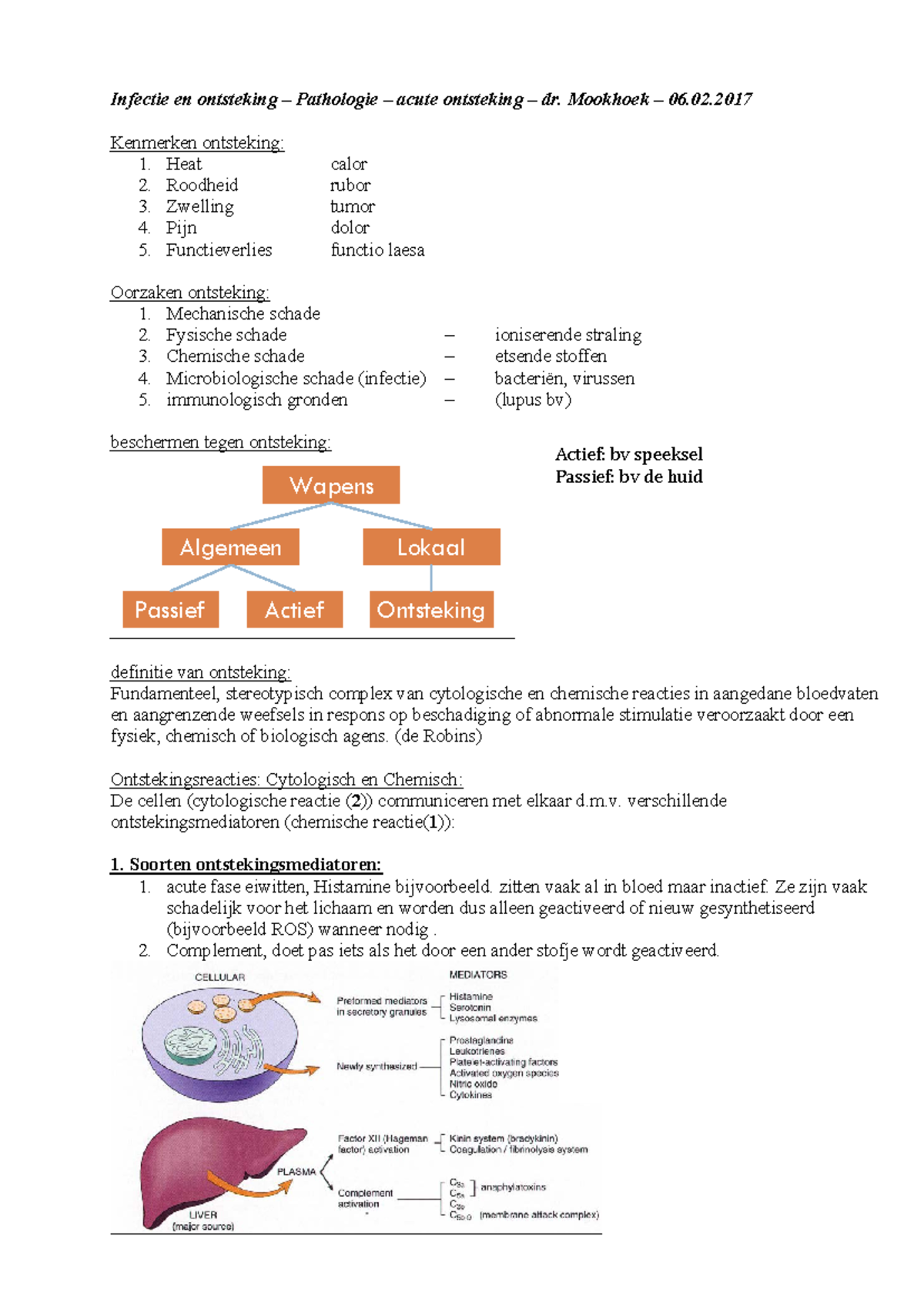 Titel: Pathologie Infectie en Ontsteking: Acute Ontsteking Dr. Mookhoek ...