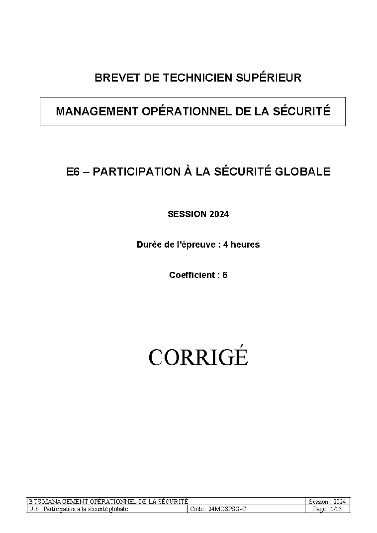BTS MOS Corrigé E6 2024 - Démarches et Accidents en Sécurite - Studocu