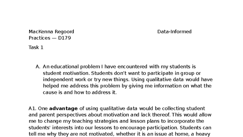 Data-Informed Practices D179 Task 1: Addressing Student Motivation ...