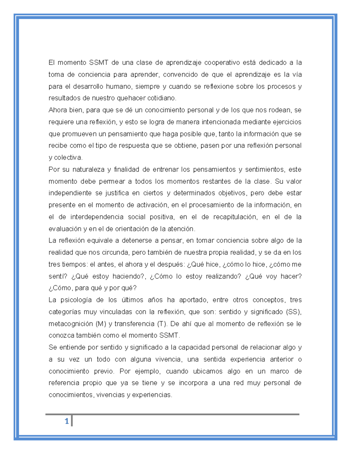 Momento SSMT-1 - RESUMEN - El momento SSMT de una clase de aprendizaje ...