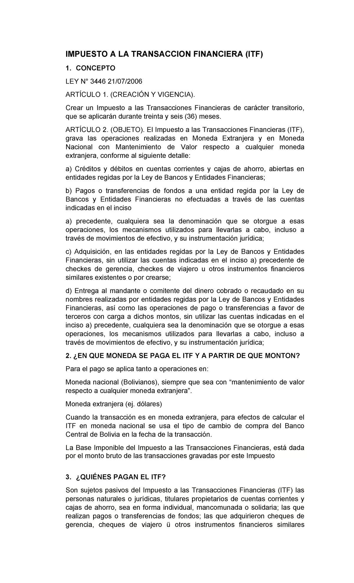 Impuesto a la Transacción Financiera (ITF): Ley 3446 y Exenciones - Studocu