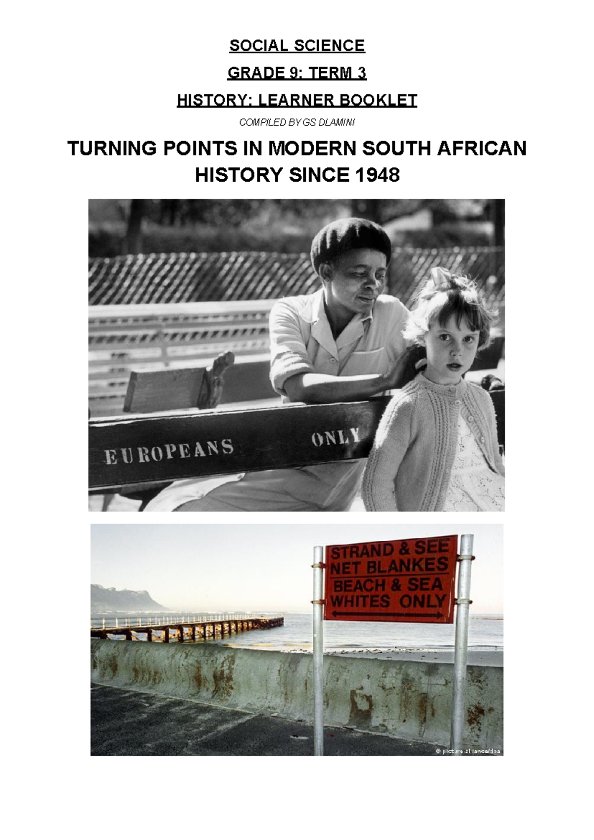 24 Gr9 T3 Hist Learner Booklet: Turning Points in Modern SA History ...