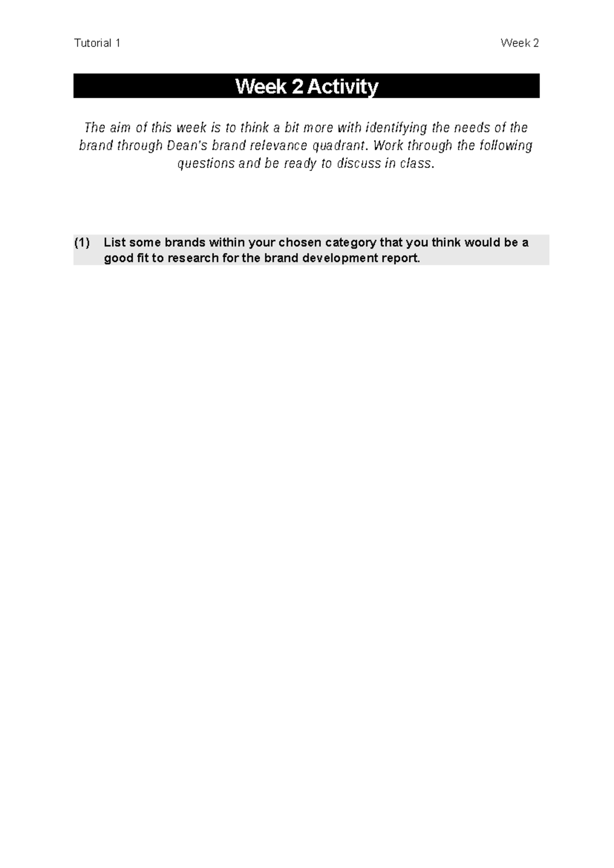 Tutorial 1 [WEEK 2] activity - MARKETNG 3505 - Tutorial 1 Week 2 Week 2 ...