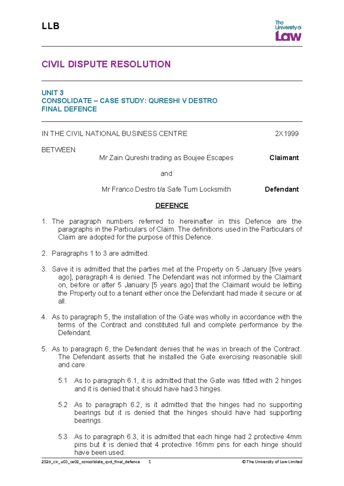 LLB Civil Dispute Resolution U03 Consolidated Case Study: Qureshi v ...