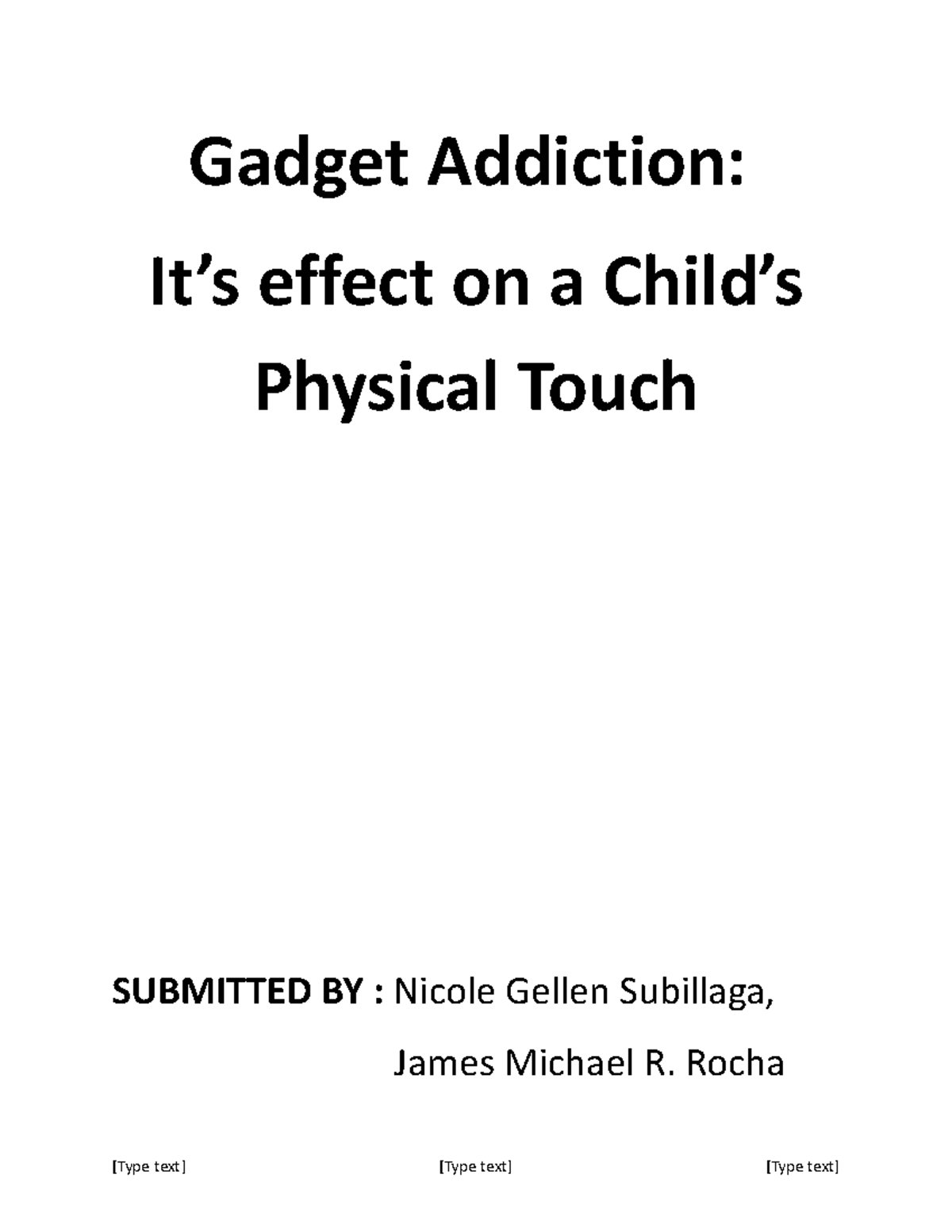 Gadget Addiction - Gadget Addiction: It’s effect on a Child’s Physical ...