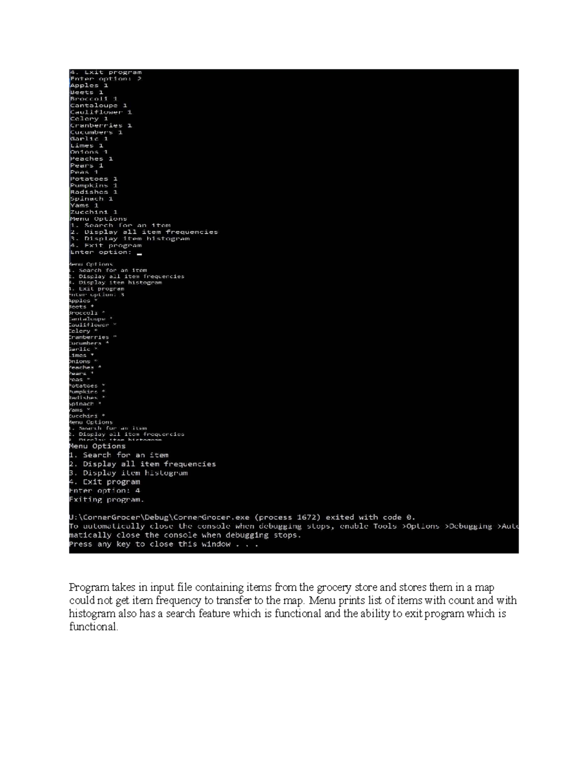Corner Grocer description - IT145 - Program takes in input file ...