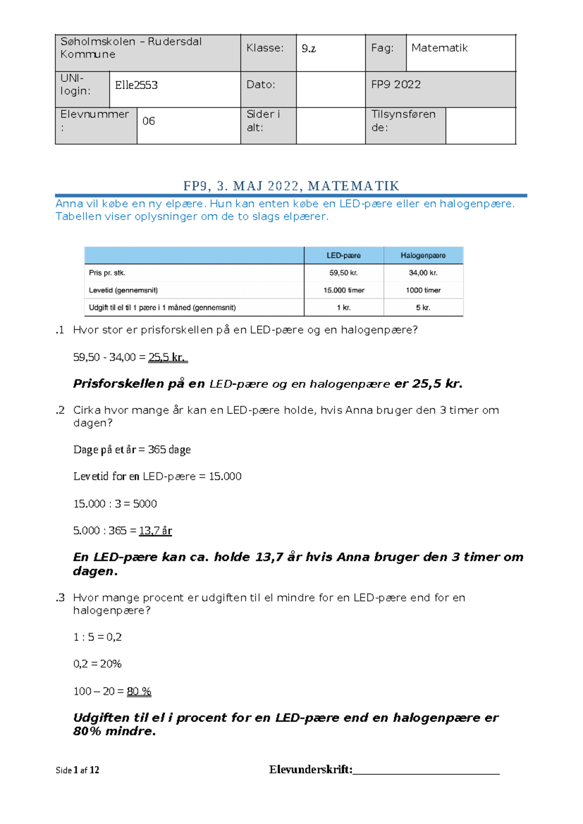 FP9 Matematik Opgaver - 3. MAJ 2022, Klasse 9.z - Studocu