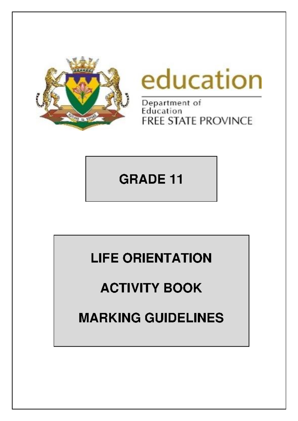 Grade 11 Life Orientation Activity Memo 2023 - Marking Guidelines - Studocu