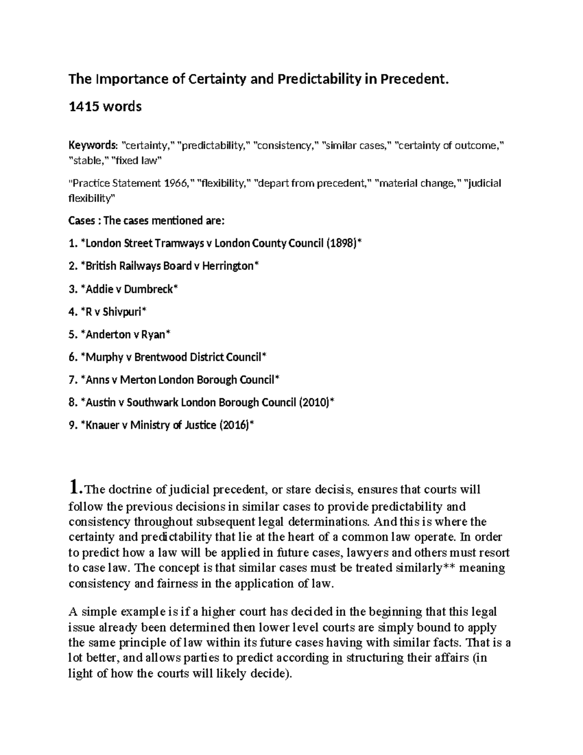 The Role of Certainty and Flexibility in Judicial Precedent Law - Studocu