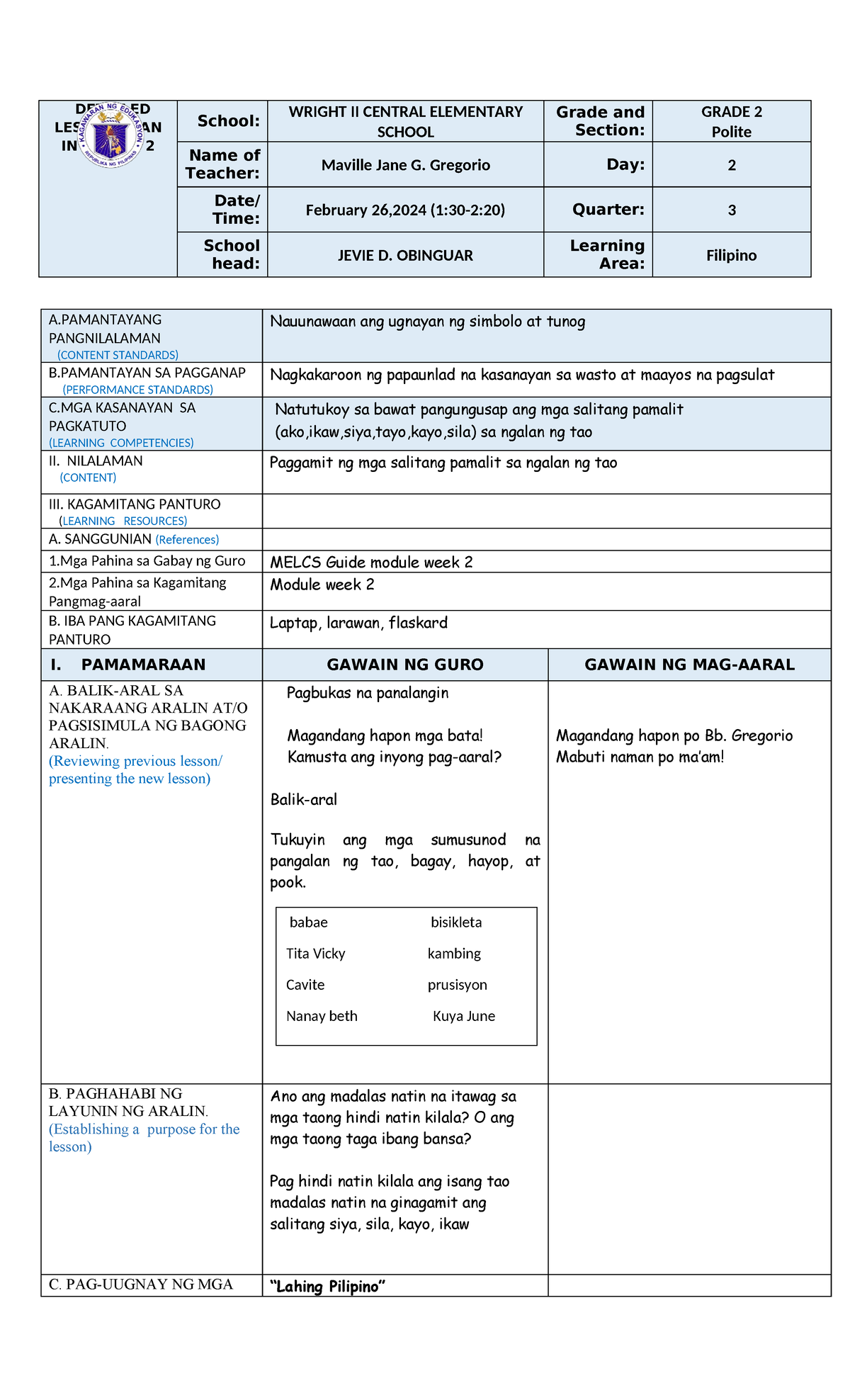 Detailed Lesson Plan for Filipino 2 - Week 2 (Grade 2) - Studocu