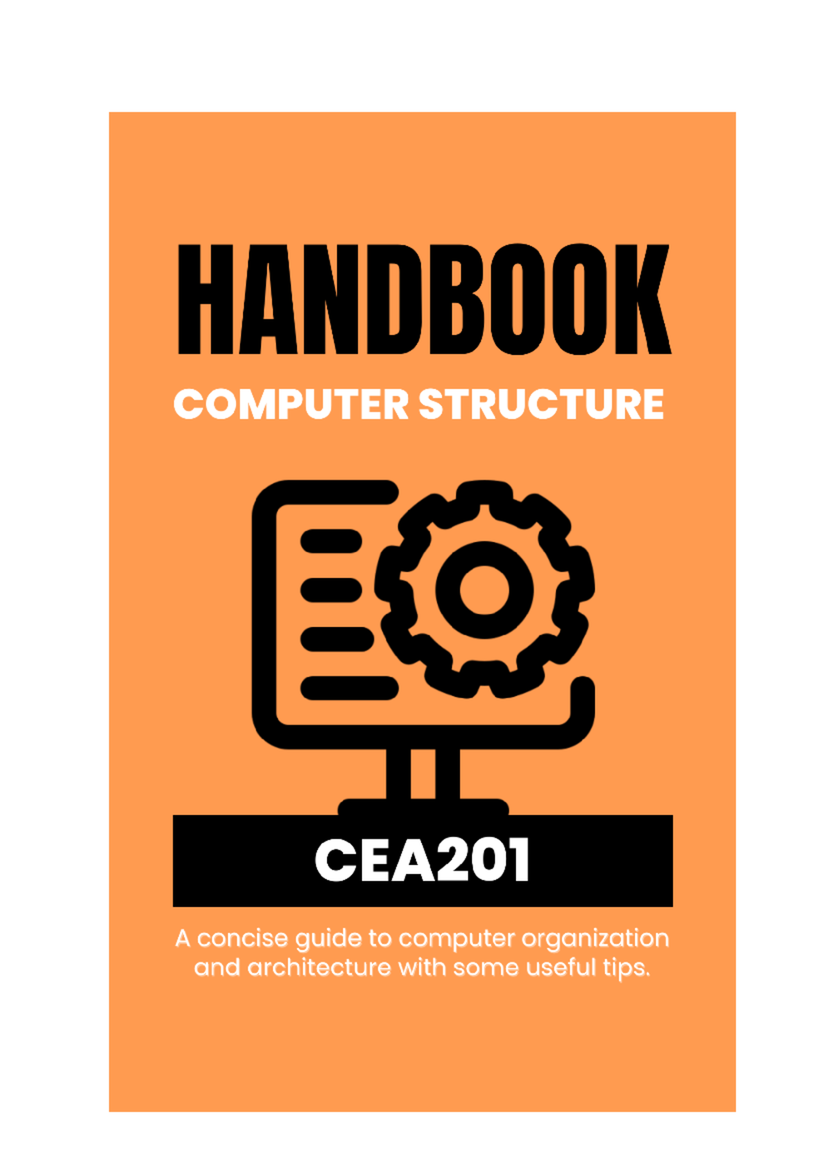 Handbook for CEA201: Intro to Computer Organization & Architecture - Studocu