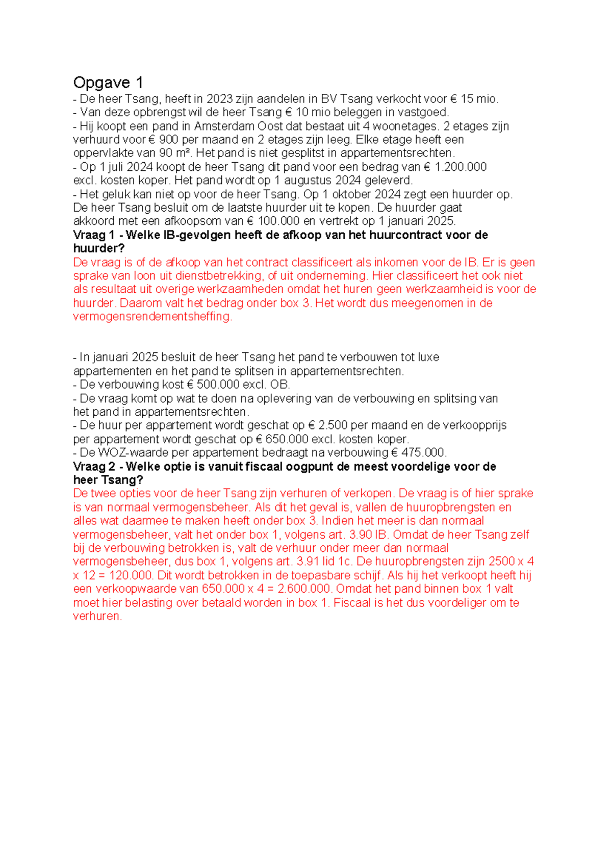 Vraag 1 Casus 1 - Antwoorden over Fiscale Aspecten van ...