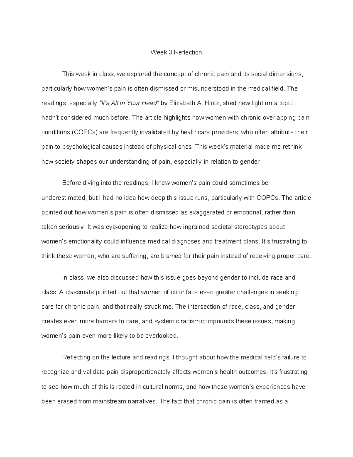 Reflection #3 - Week 3 Reflection This week in class, we explored the ...